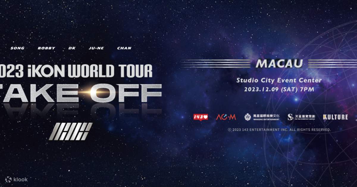 2023 iKON WORLD TOUR [TAKE OFF] IN MACAU - Klook